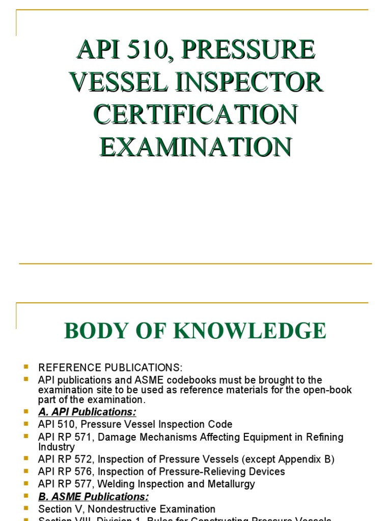 Api 510, Pressure Vessel Inspector Certification Examination | PDF ...