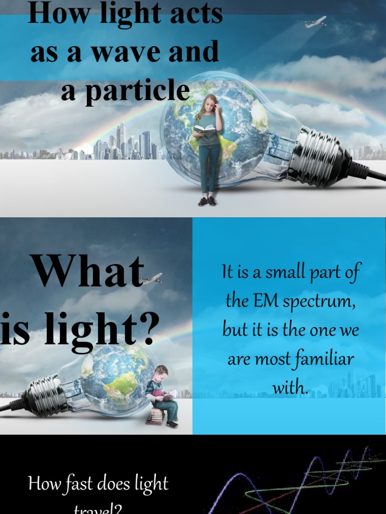How Light Acts As A Wave and A Particle | PDF | Light | Waves