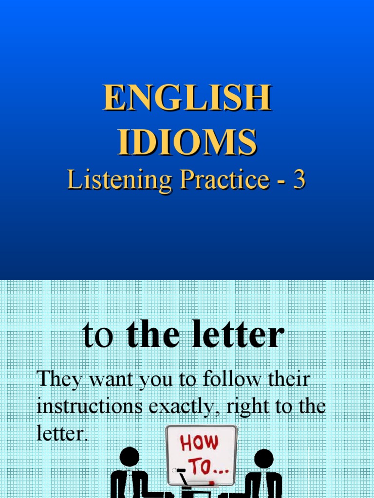 English Idioms - Listening Practice (With Sound) - 3 | PDF