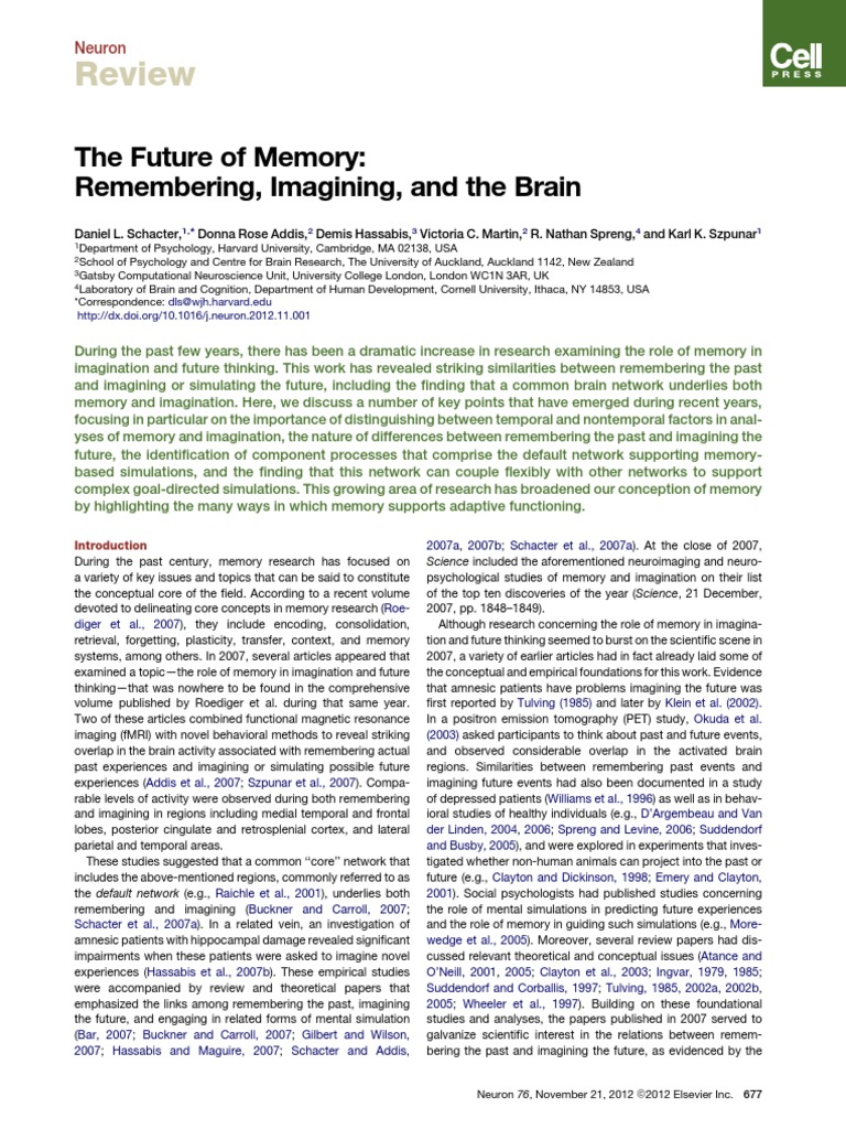 2012 - Schacter - The Future of Memory Remembering, Imagining, and The Brain - Schacter Et Al ...