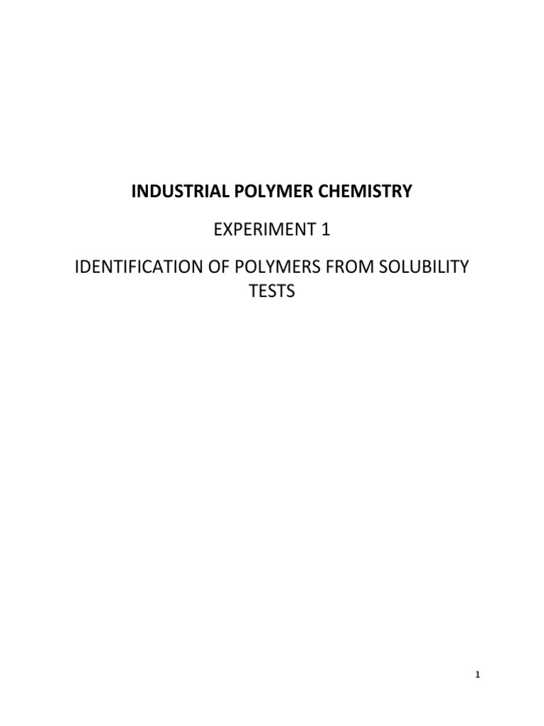 Industrial Polymer Chemistry: Experiment 1 Identification of Polymers ...