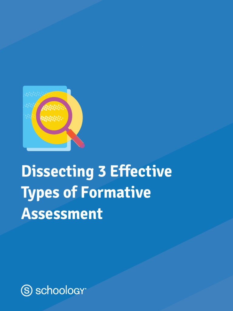 Dissecting 3 Effective Types of Formative Assessment | PDF ...