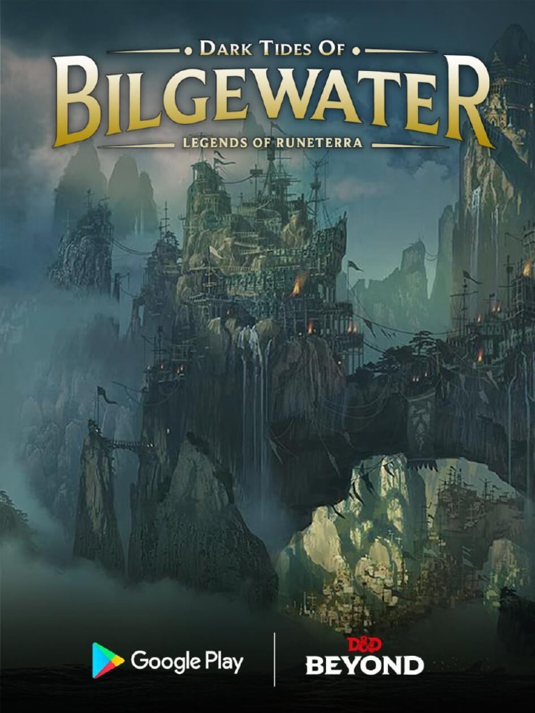 Legends of Runeterra - Dark Tides of Bilgewater - D&D Beyond PDF | PDF | Dungeons & Dragons