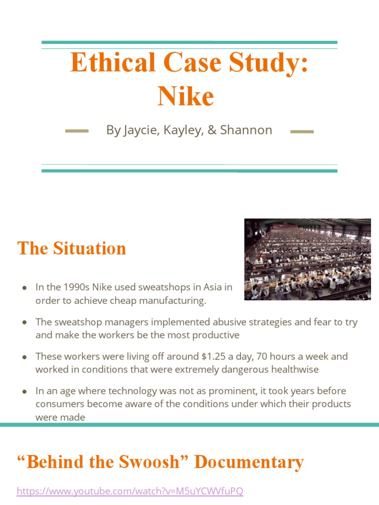 Ethical Case Study: Nike: by Jaycie, Kayley, & Shannon | PDF ...