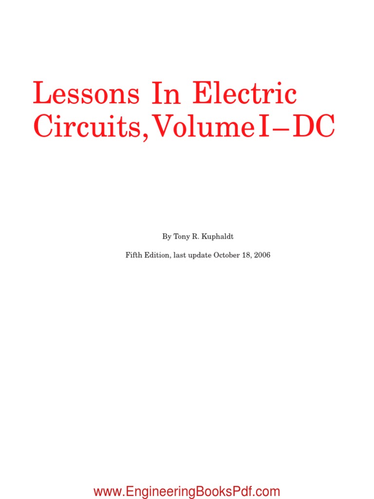 Lessons in Electric Circuits Volume I DC by Tony R Kuphaldt PDF | PDF ...