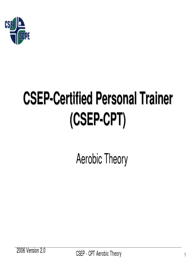 2 CSEP-CPT Aerobictheory v2 | PDF | Medicine | Physiology