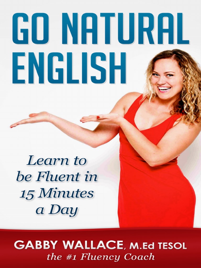 Go Natural English Ebook PDF | PDF | Fluency | English Language