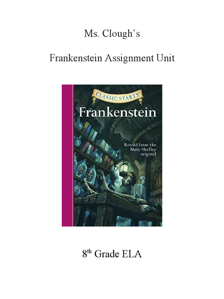 Ms. Clough's Frankenstein Assignment Unit: 8 Grade ELA | PDF ...