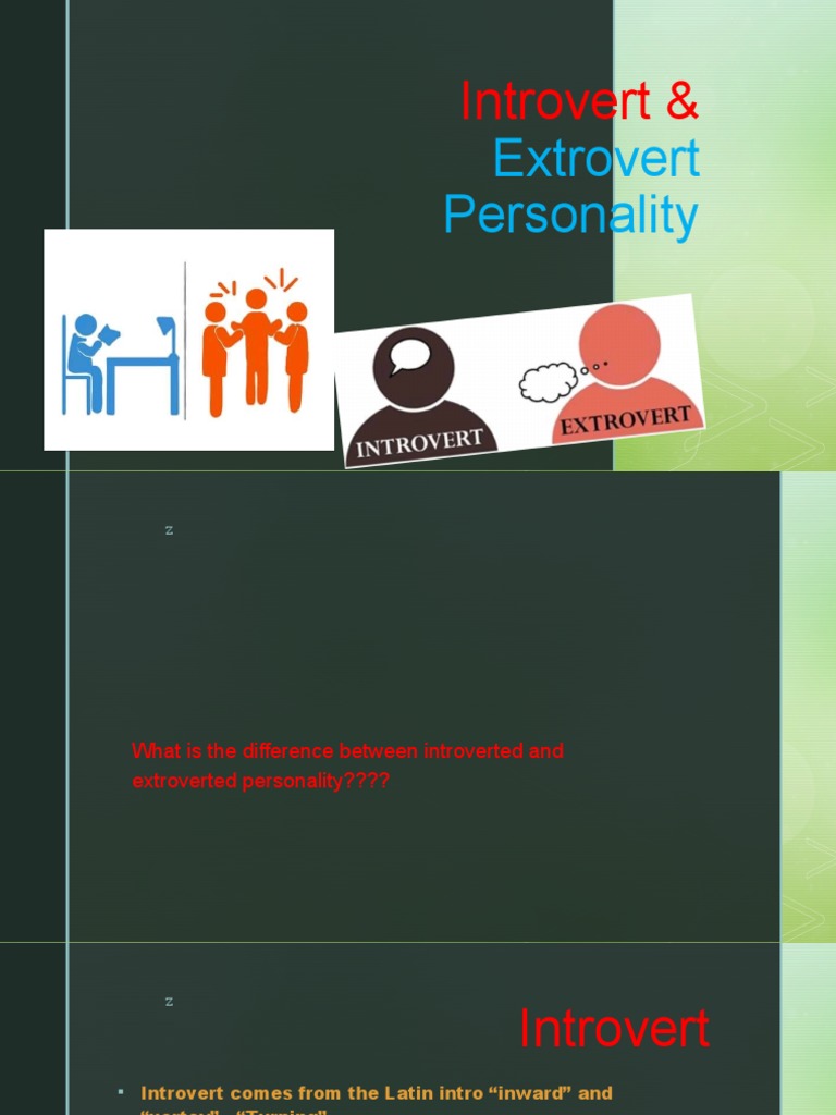 Introvert &: Extrovert Personality | PDF | Extraversion And Introversion | Psychological Concepts
