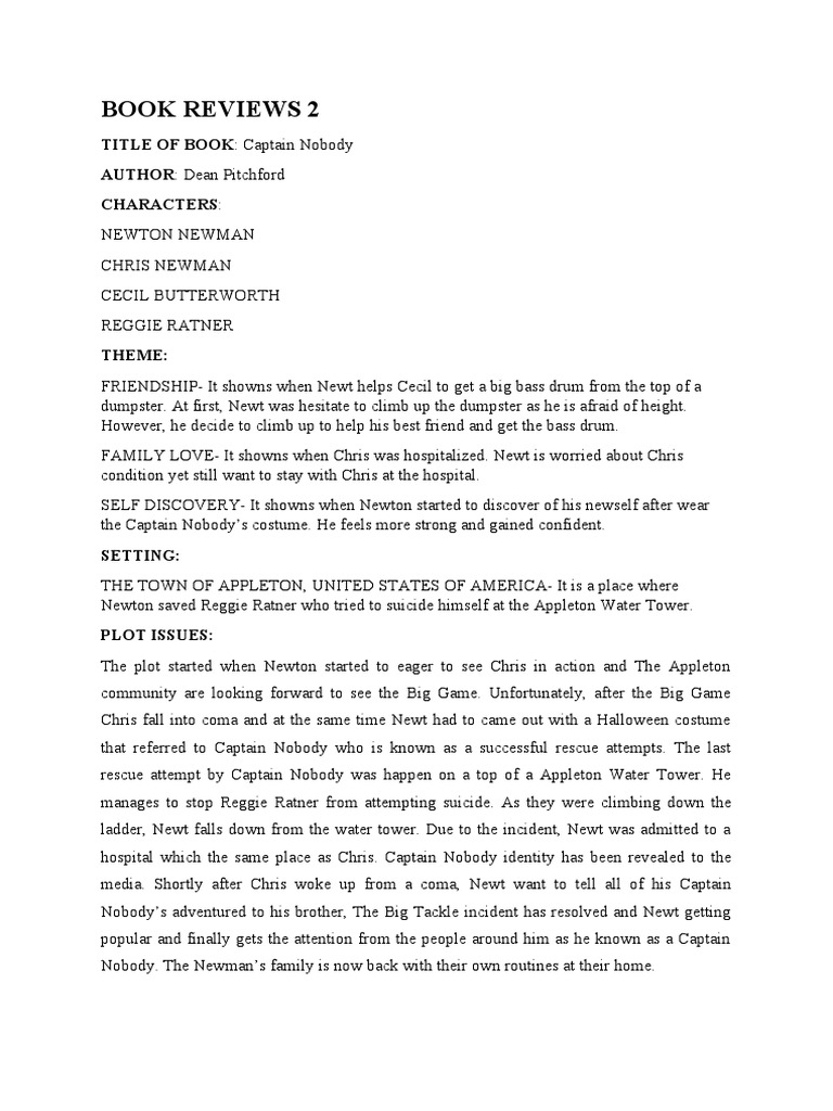 Book Reviews 2: TITLE OF BOOK: Captain Nobody AUTHOR: Dean Pitchford ...