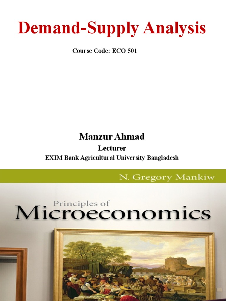 Demand-Supply Analysis: Manzur Ahmad | PDF | Supply (Economics) | Supply And Demand