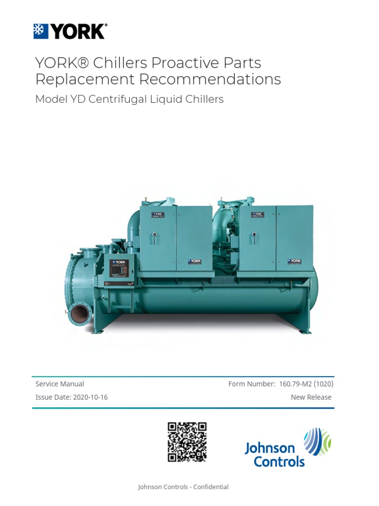 YORK® Chillers Proactive Parts Replacement Recommendations: Model YD ...