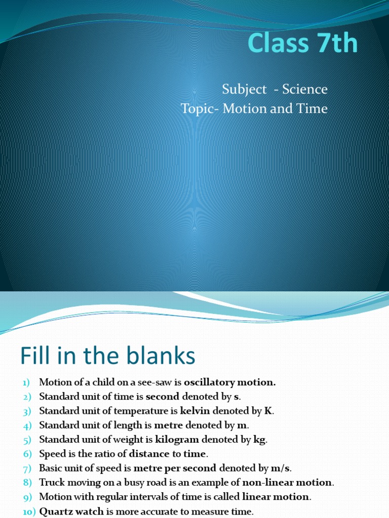 Class 7th: Subject - Science Topic-Motion and Time | PDF