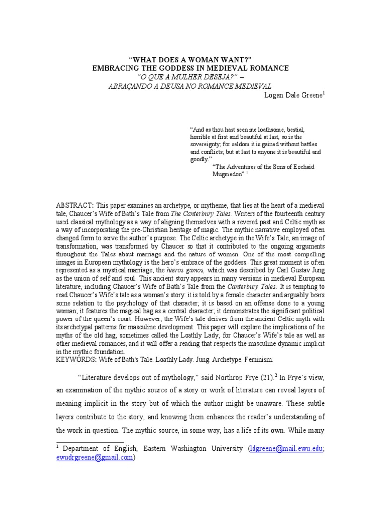 Exploring the Ancient Celtic Myth of the Loathly Lady in Chaucer's Wife of Bath's Tale and Other ...