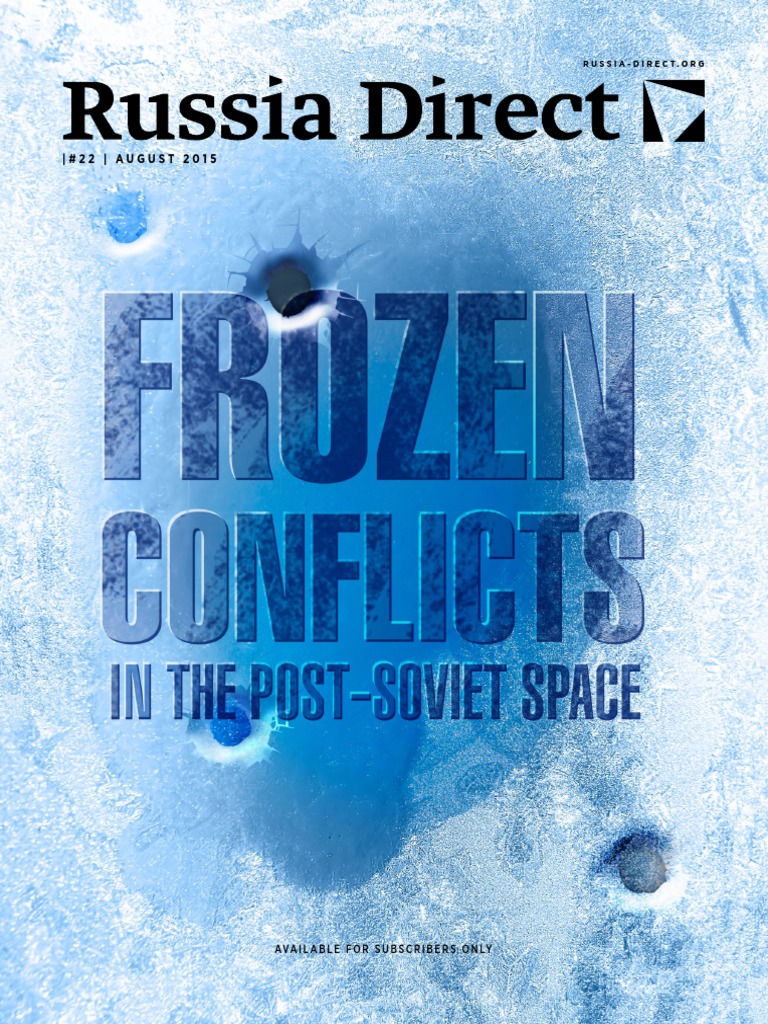 Frozen Conflicts in The Post-Soviet Space PDF | PDF | Post Soviet ...