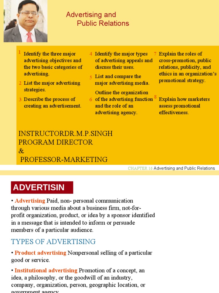Advertising and Public Relations: Instructordr.M.P.Singh Program Director & Professor-Marketing ...