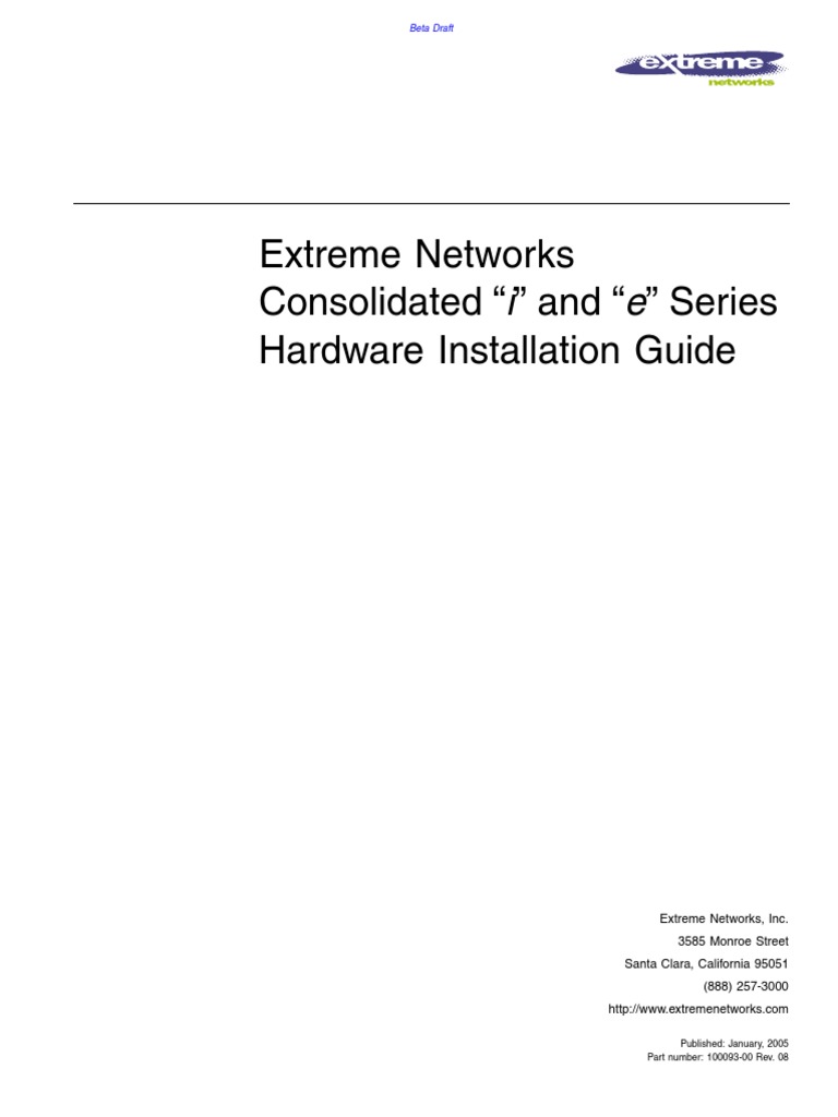 Extreme Networks Consolidated "I" and "E" Series Hardware Installation Guide | PDF | Network ...