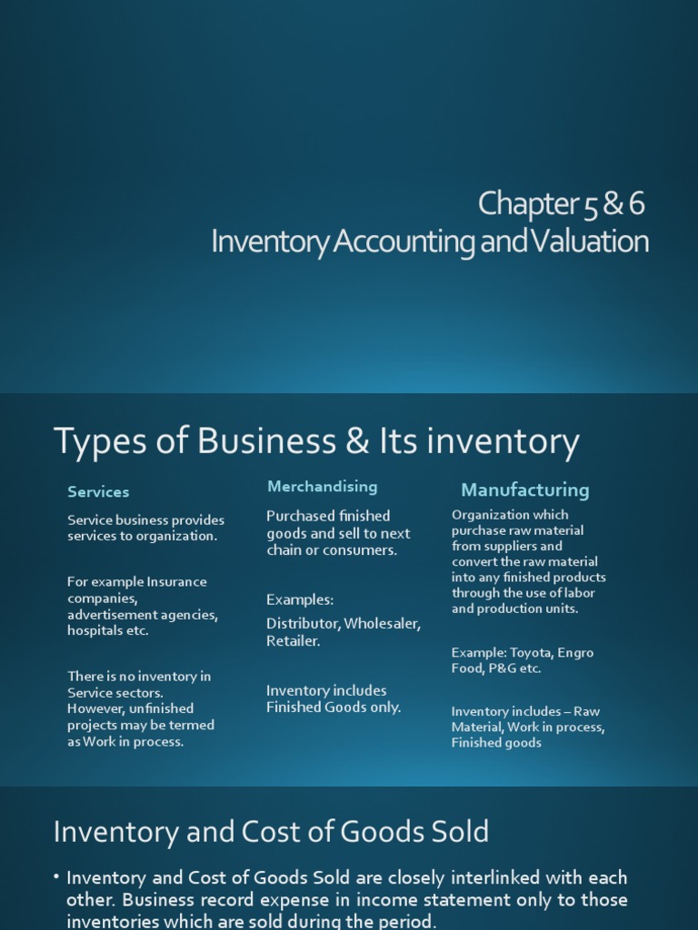 Chapter 5 & 6 Inventory Accounting and Valuation | PDF | Inventory ...