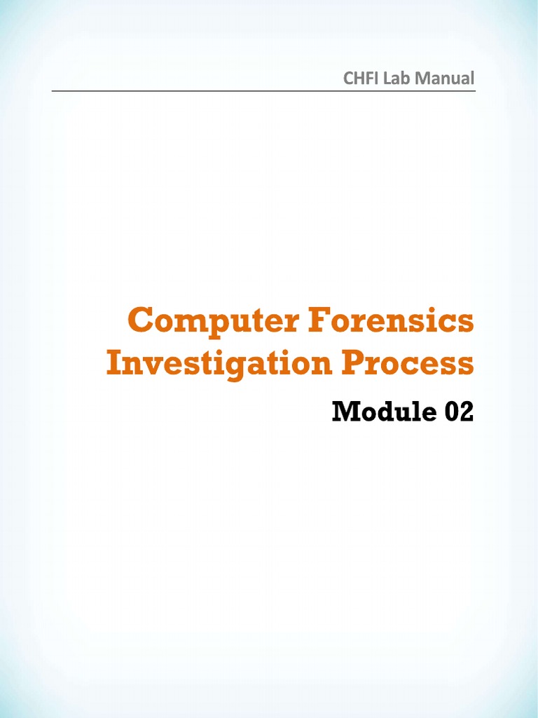 CHFIv9 Labs Module 02 Computer Forensics Investigation Process | PDF