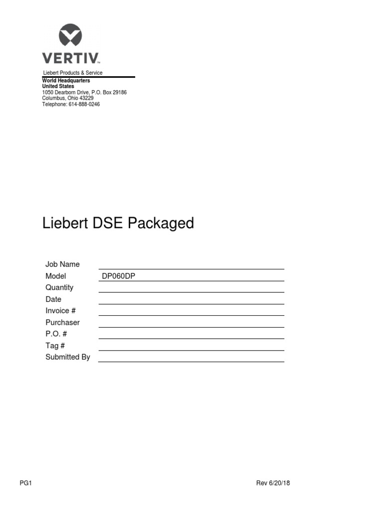 Liebert DSE Packaged: Job Name Model DP060DP Quantity Date Invoice ...