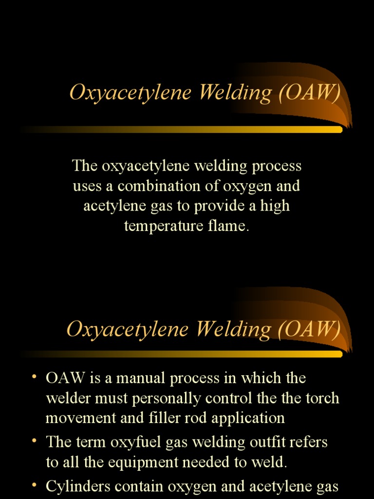 Oxyacetylene Welding (OAW) | PDF | Building Materials | Gases