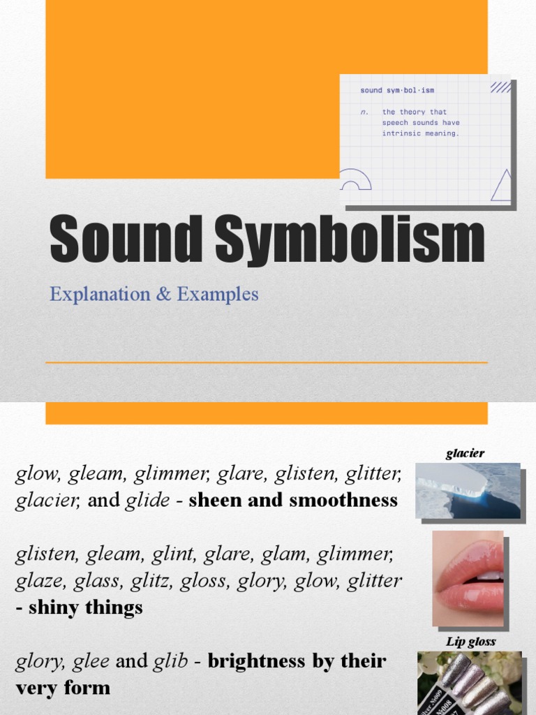 Sound Symbolism: Explanation & Examples | PDF | Phonetics | Semiotics