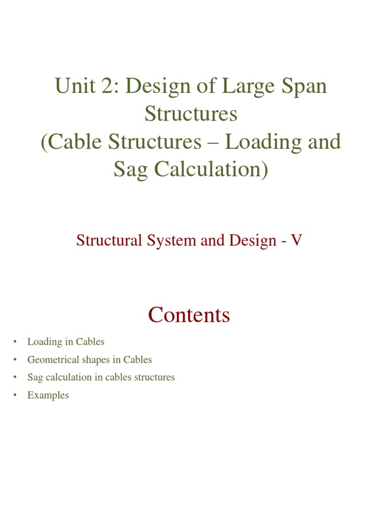 Week 7 - Design of Large Span Structures - Cable Structures | PDF ...