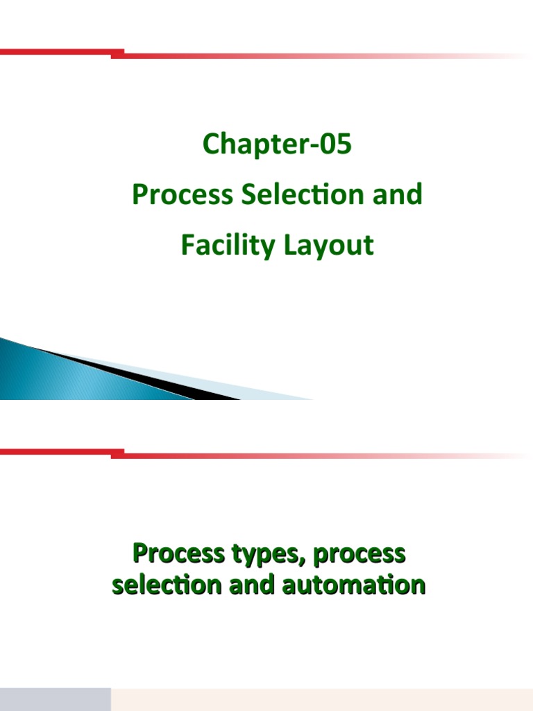 OM-5 Process Selection and Facility Layout | PDF | Automation | Inventory