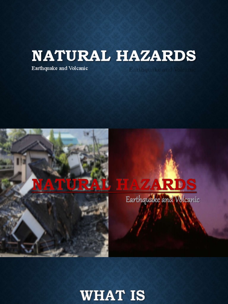 Natural Hazards: Earthquake and Volcanic | PDF | Volcano | Natural ...