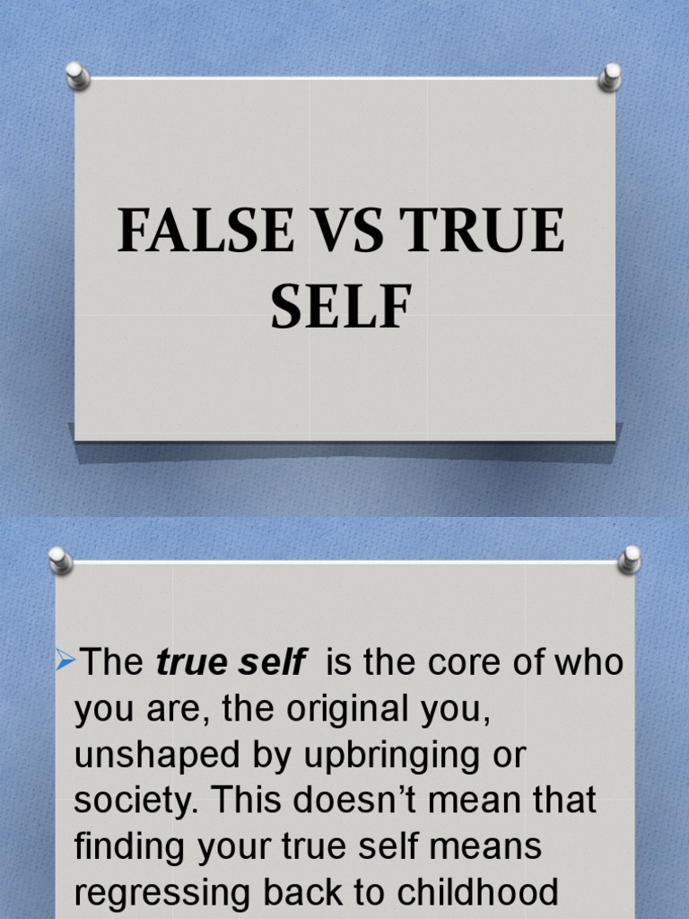 Understanding True vs False Self | PDF | Self-Improvement | Wellness