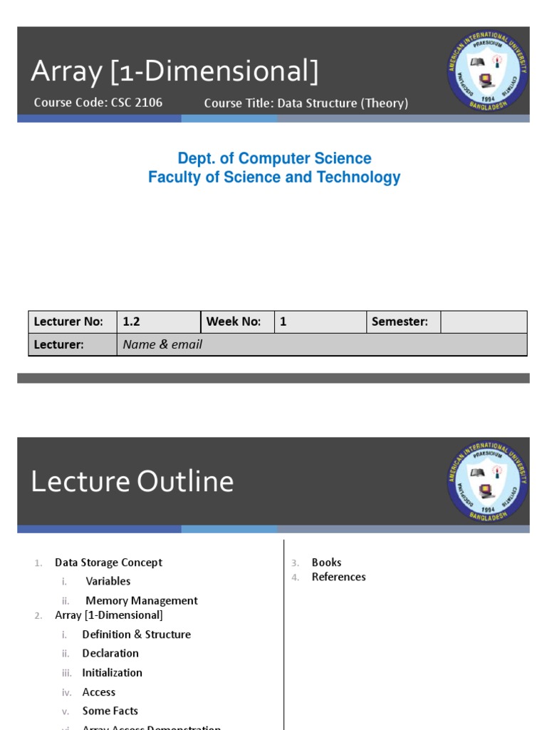 Array (1-Dimensional) : Dept. of Computer Science Faculty of Science ...