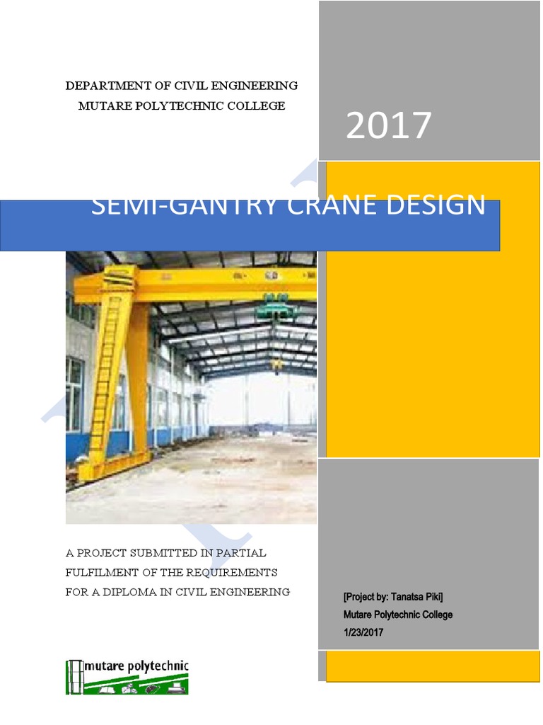 Semi-Gantry Crane Design: Department of Civil Engineering Mutare ...
