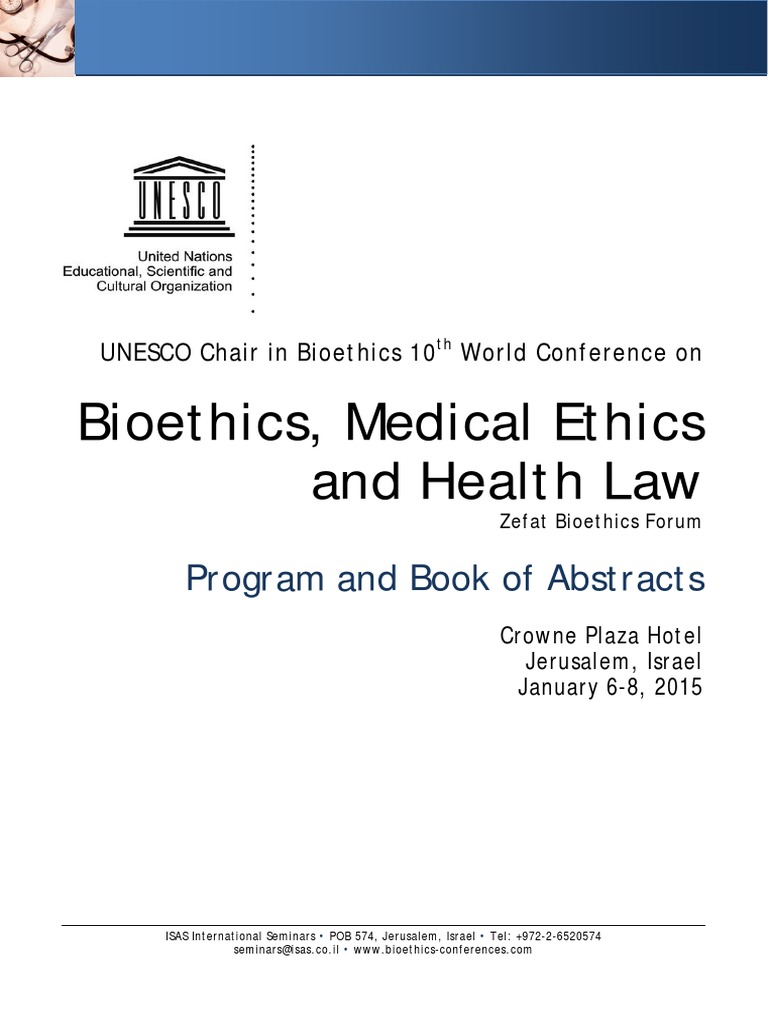 Bioethics, Medical Ethics and Health Law: Program and Book of Abstracts ...