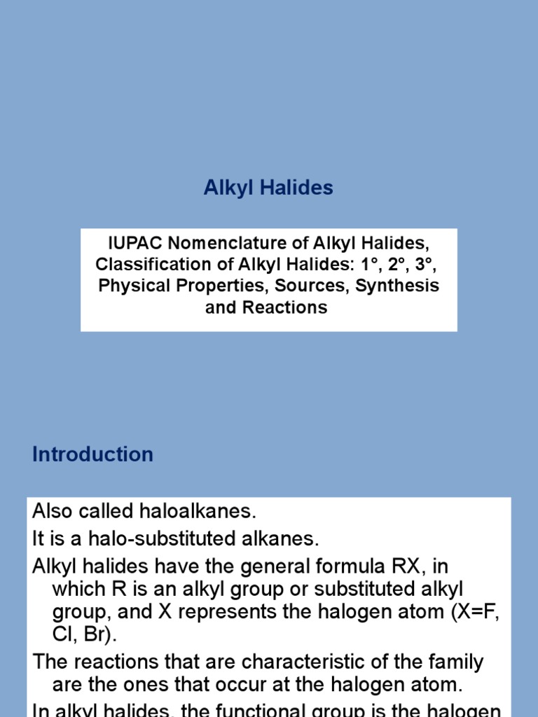 Alkyl Halides: Nomenclature and Properties | PDF | Alkene | Atoms