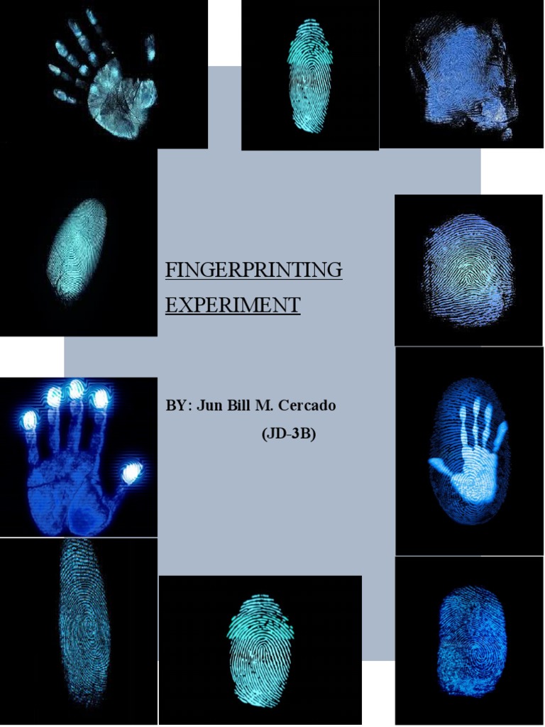 Fingerprinting Experiment: BY: Jun Bill M. Cercado (JD-3B) | PDF