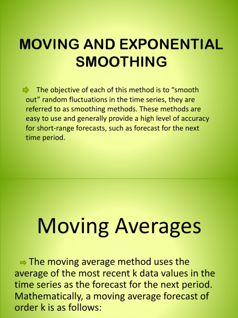 Moving and Exponential Smoothing | PDF | Forecasting | Moving Average