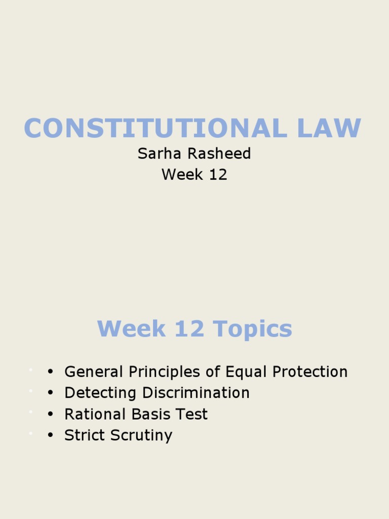 Week 12 - Equal Protection | PDF | Suspect Classification | Equal ...