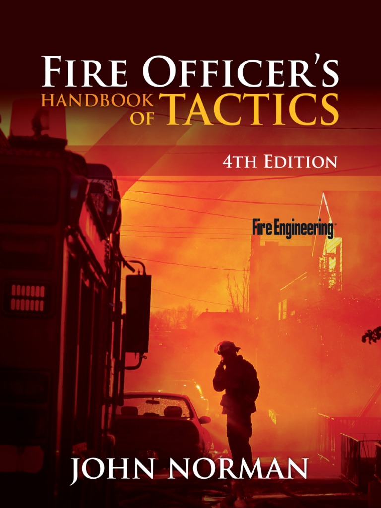 Libro Fire Engineering Fire Officers Handbook of Tactics 4ed | PDF ...