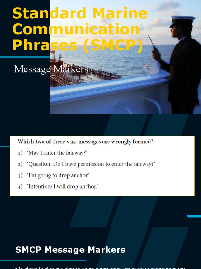 Standard Marine Communication Phrases (SMCP) : Message Markers | PDF | Question | Communication