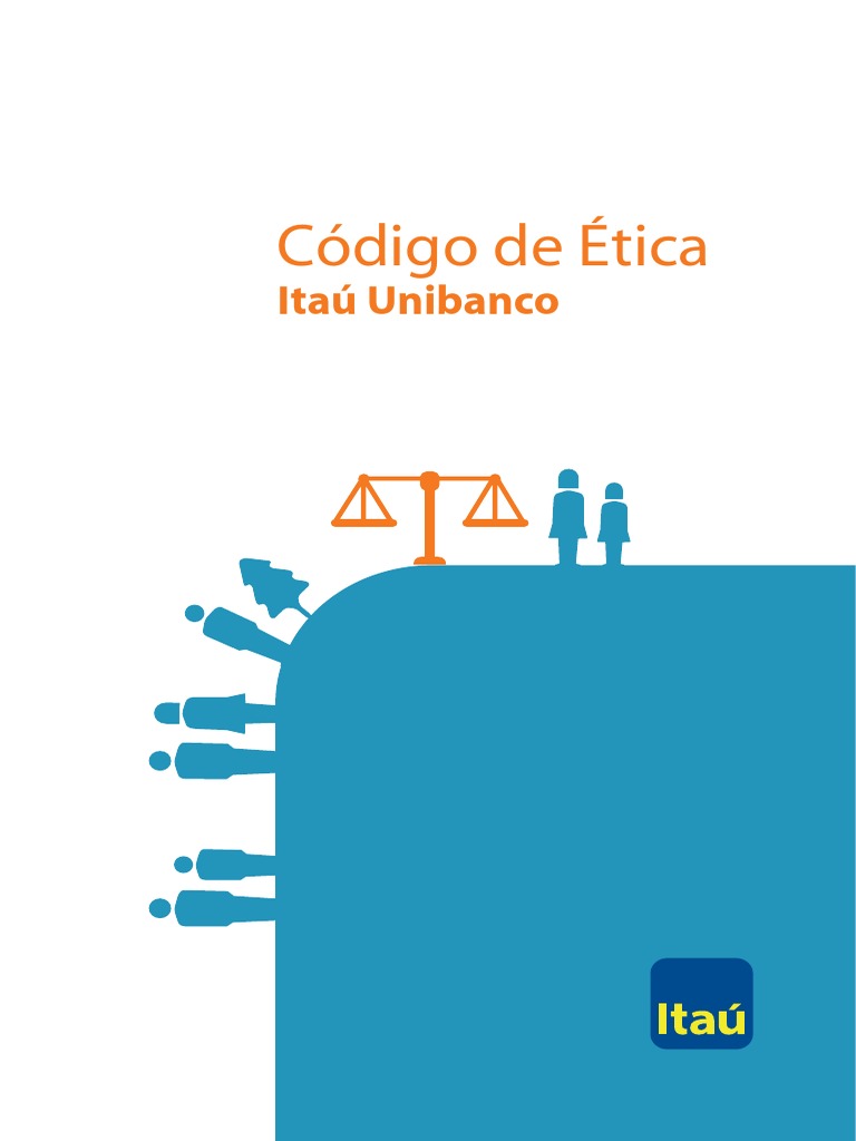 EPC - Base - Código de Ética Itau - Trabalho Como Prova Semestral PDF ...