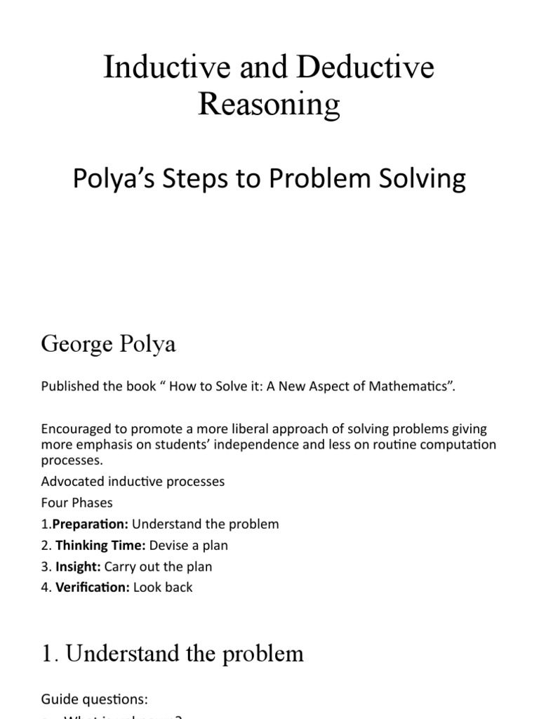 Inductive and Deductive Reasoning: Polya's Steps To Problem Solving | PDF | Area | Reason