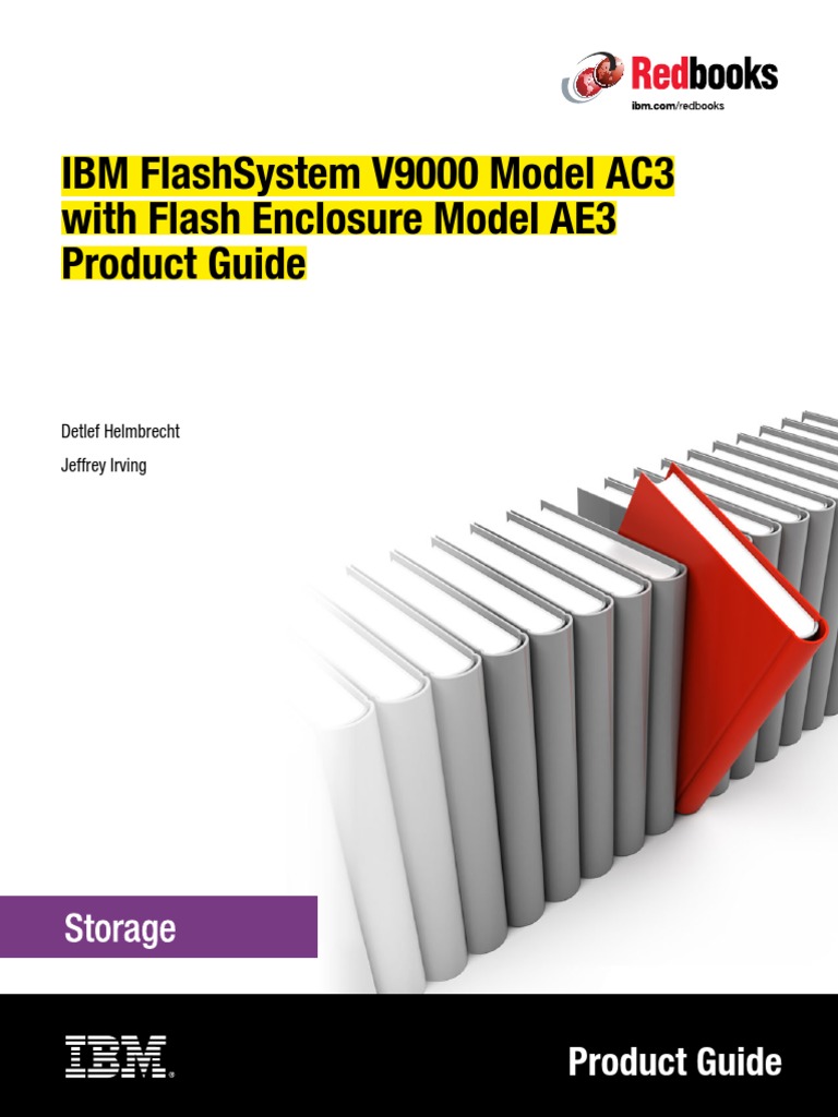 (IBM) FlashSystem V9000 Model AC3 With Flash Enclosure Model AE3 ...