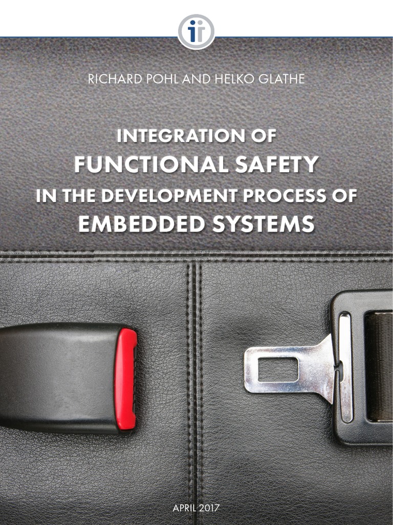 Functional Safety Embedded Systems: Integration of in The Development ...