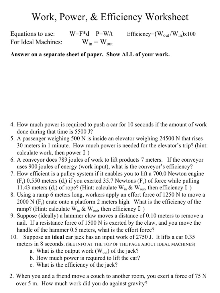 Work, Power, & Efficiency Worksheet: Equations To Use: W F D P W/T For ...