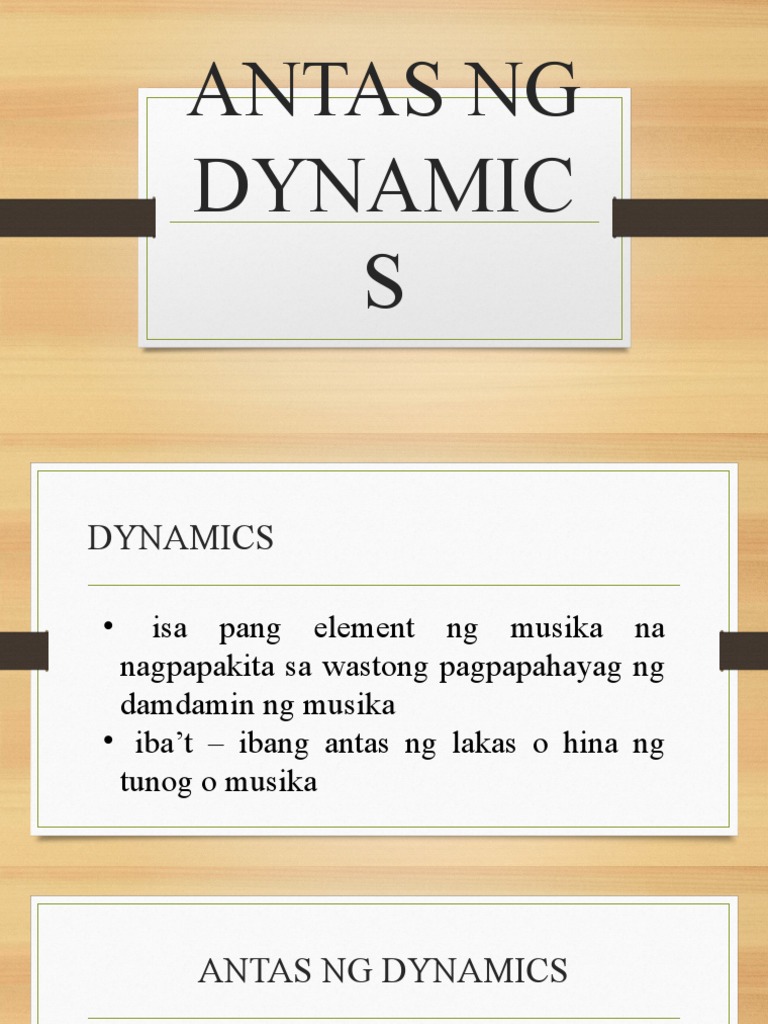 MUSIC PPT Antas NG Dynamics | PDF