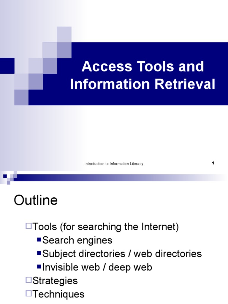 Access Tools and Information Retrieval: Introduction To Information Literacy 1 | PDF | Web ...