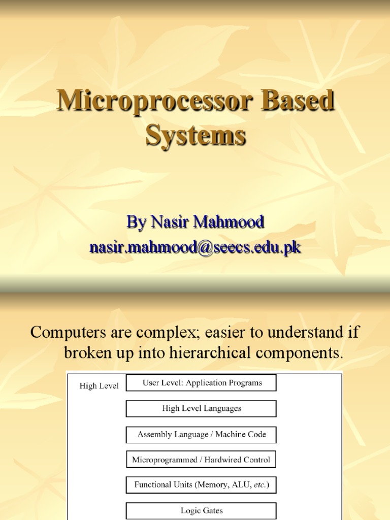 Microprocessor Based Systems: by Nasir Mahmood Nasir - Mahmood@seecs ...