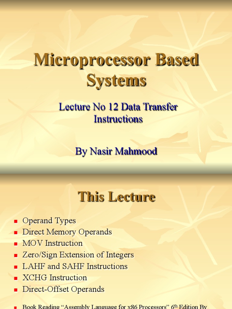 12 Microprocessor Systems Lecture No 12 Data Transfer Instructions ...