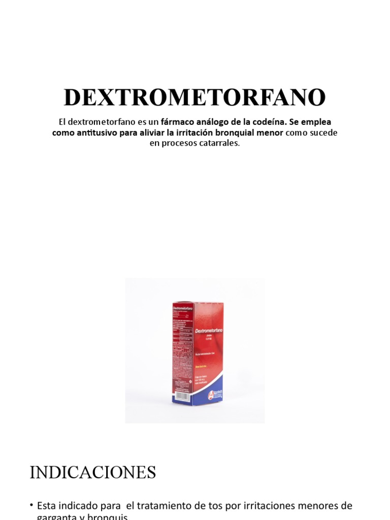 DEXTROMETORFANO | PDF