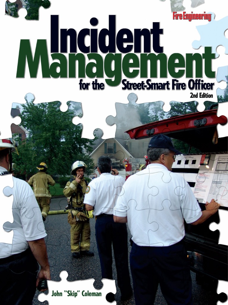 Libro Fire Engineering Incident Management For The Street Fire Officer ...